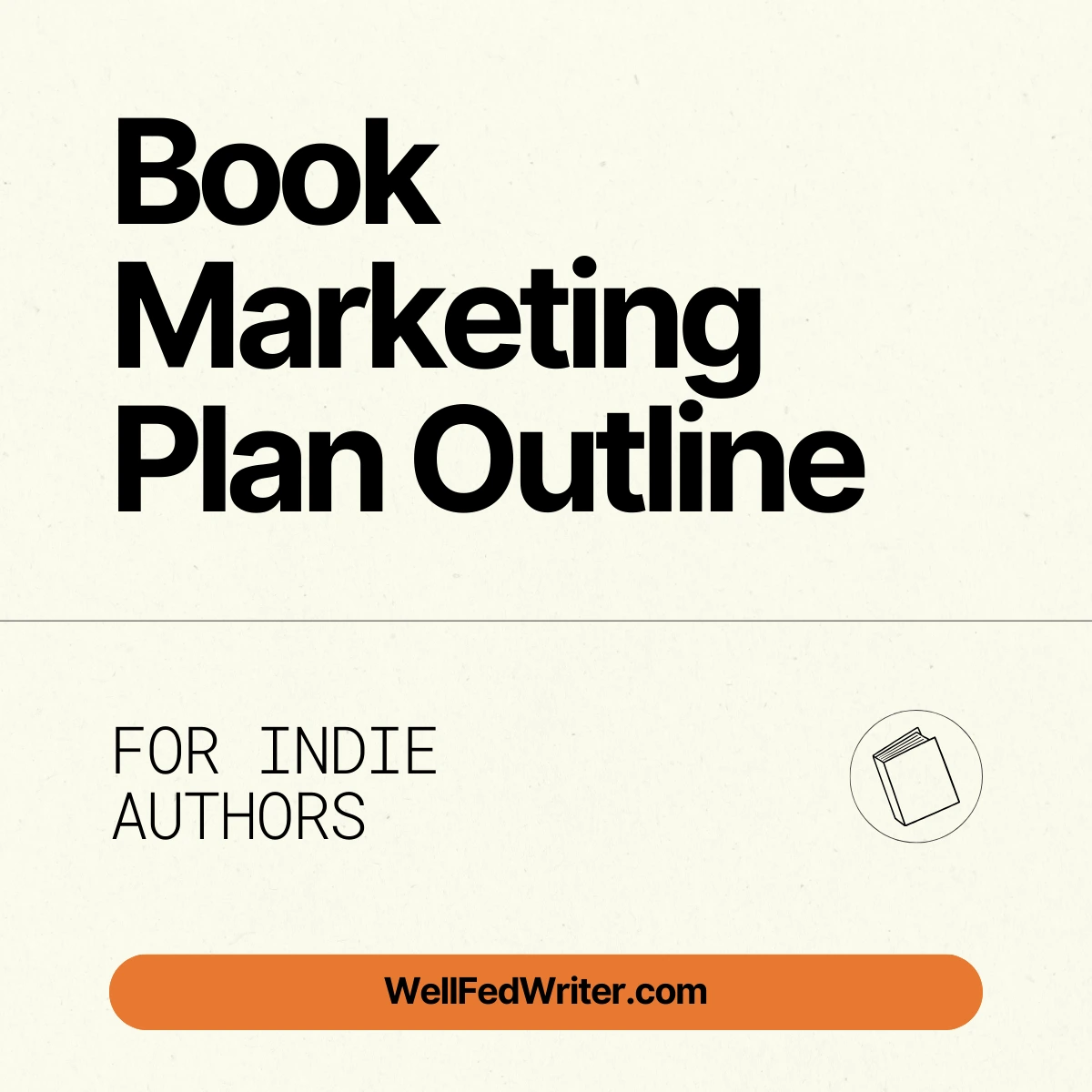 Book Marketing Plan Outline